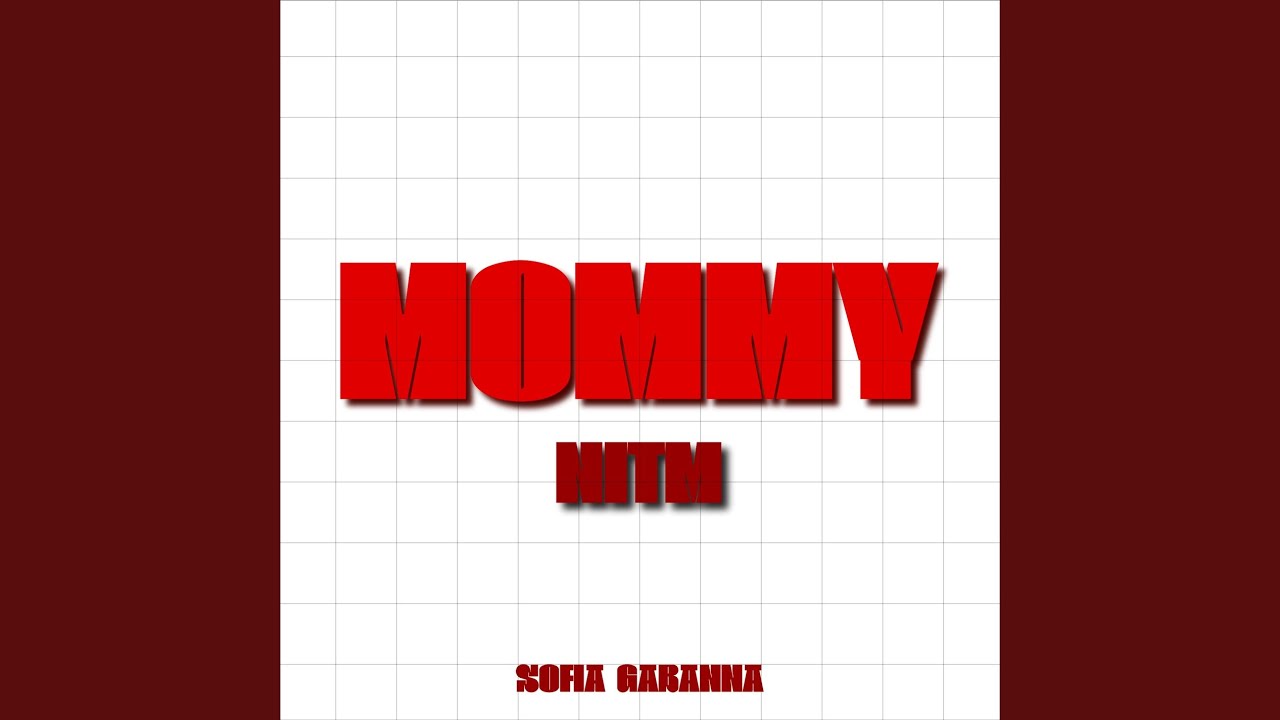 Mommy Youtube