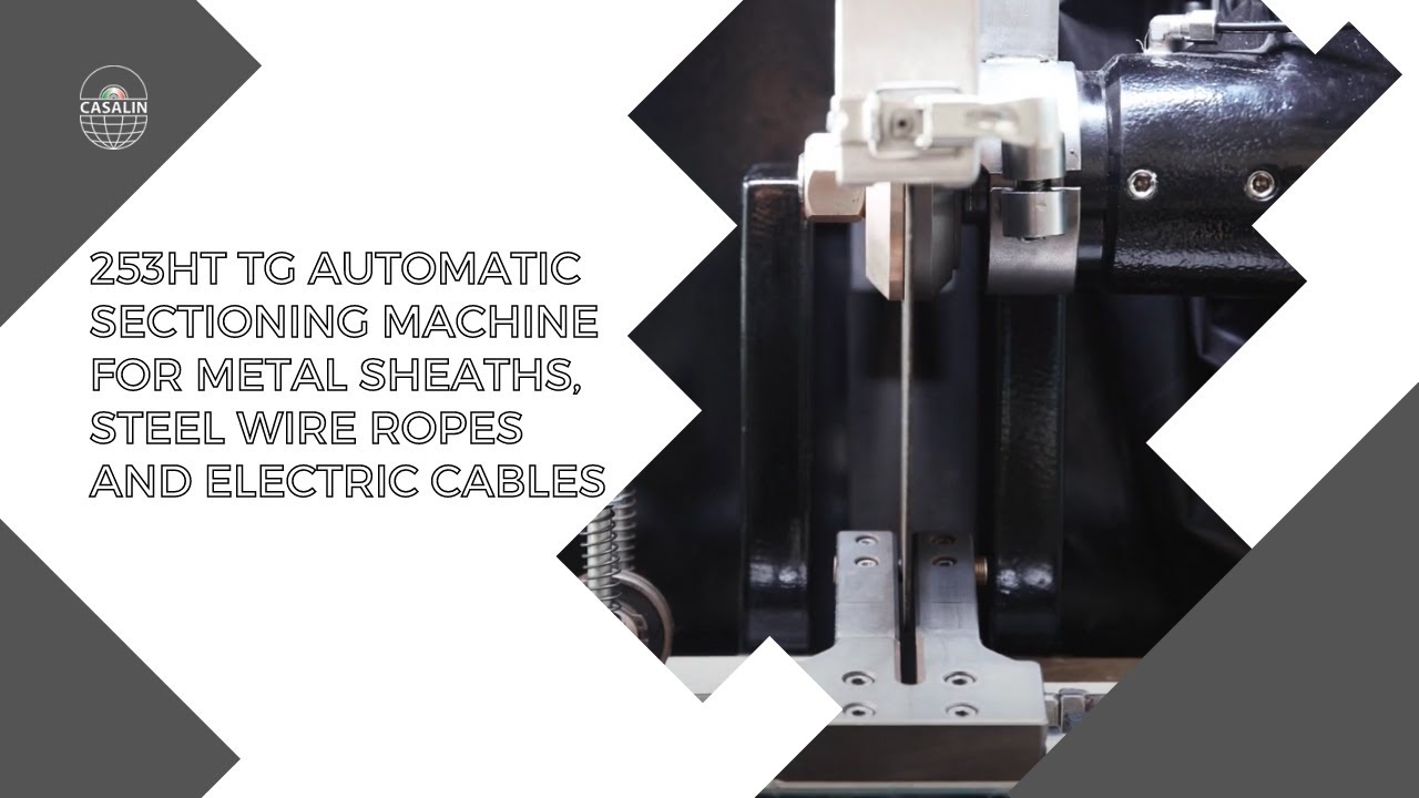 253HT TG AUTOMATIC SECTIONING MACHINE FOR METAL SHEATHS, STEEL WIRE ...