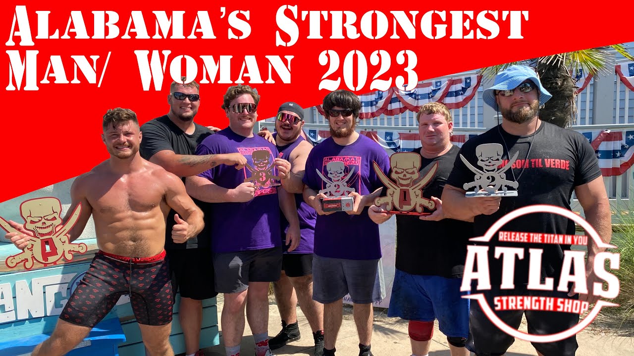 The Atlas Strength Shop Heads to Alabama’s Strongest Man/ Woman! - YouTube