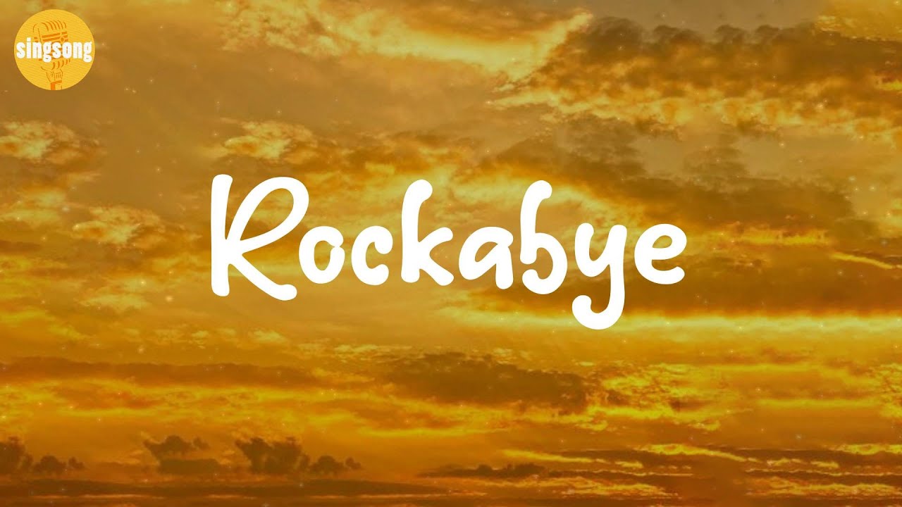 Clean Bandit - Rockabye (Lyric Video) - YouTube