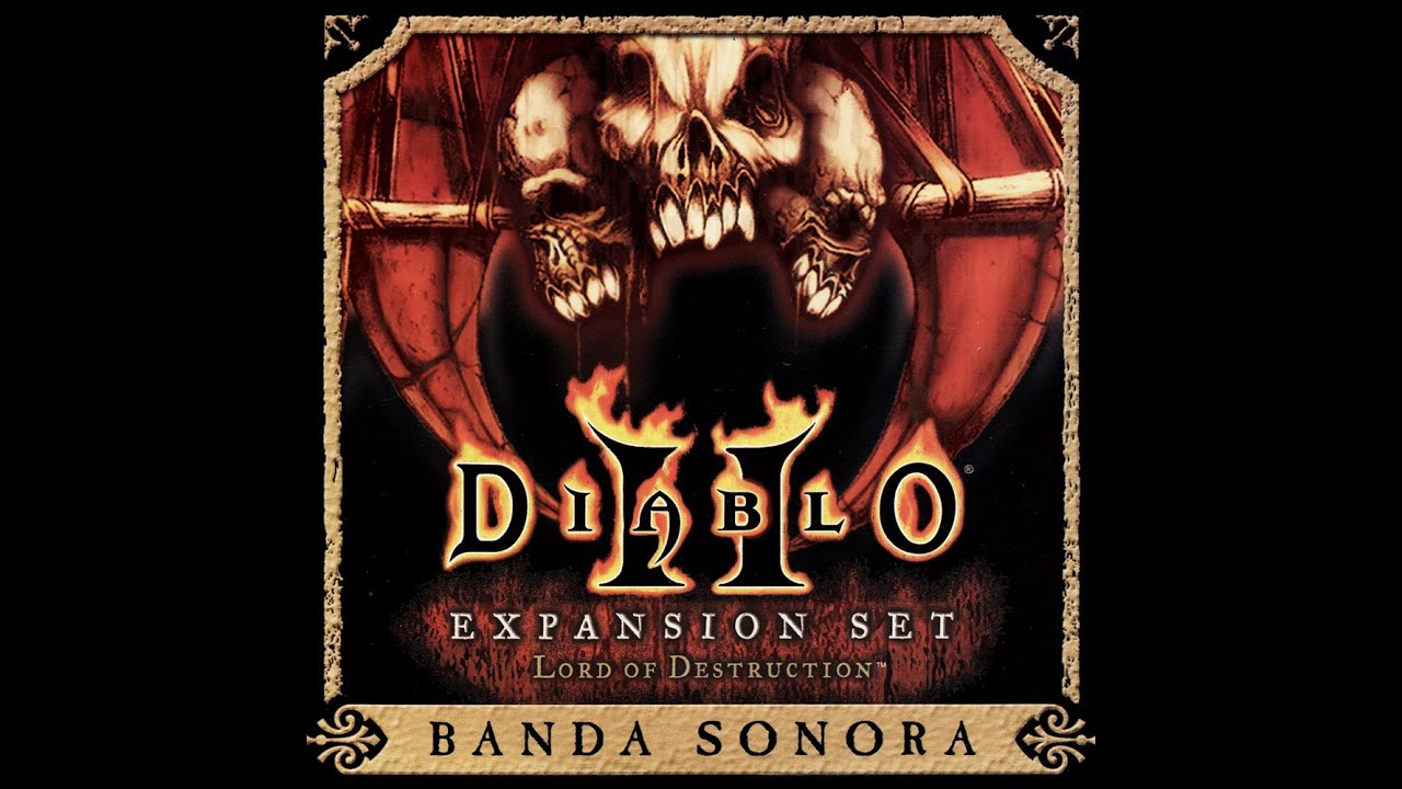 Diablo II Lord of Destruction - OST - High Res Soundtrack - YouTube