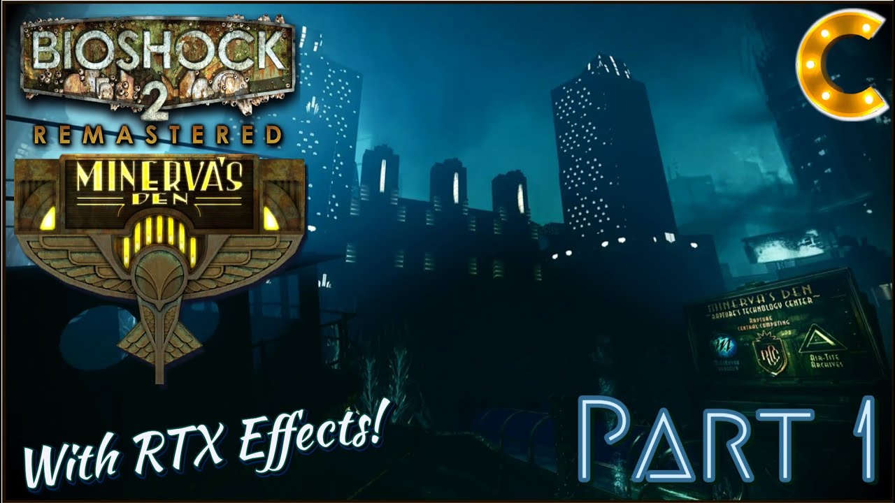 Bioshock 2 Remastered Minerva's Den DLC, Part 1: Revisiting Rapture as ...