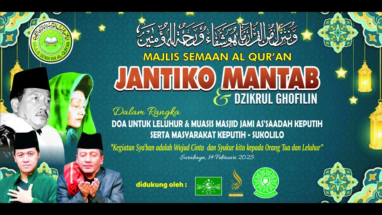 MAJELIS SEMAAN AL-QUR'AN JANTIKO MANTAB & DZIKRUL GHOFILIN - YouTube
