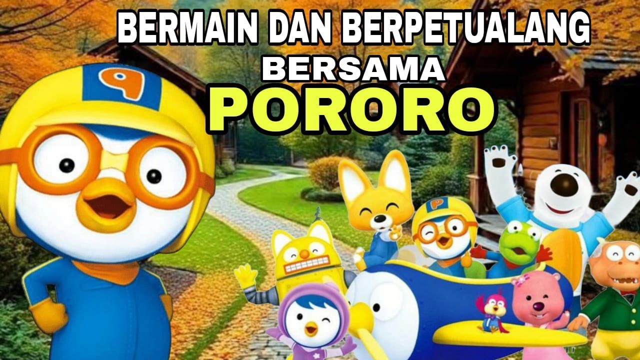 Pororo || serunya bermain bersama teman teman pororo,crong,poby,patty ...