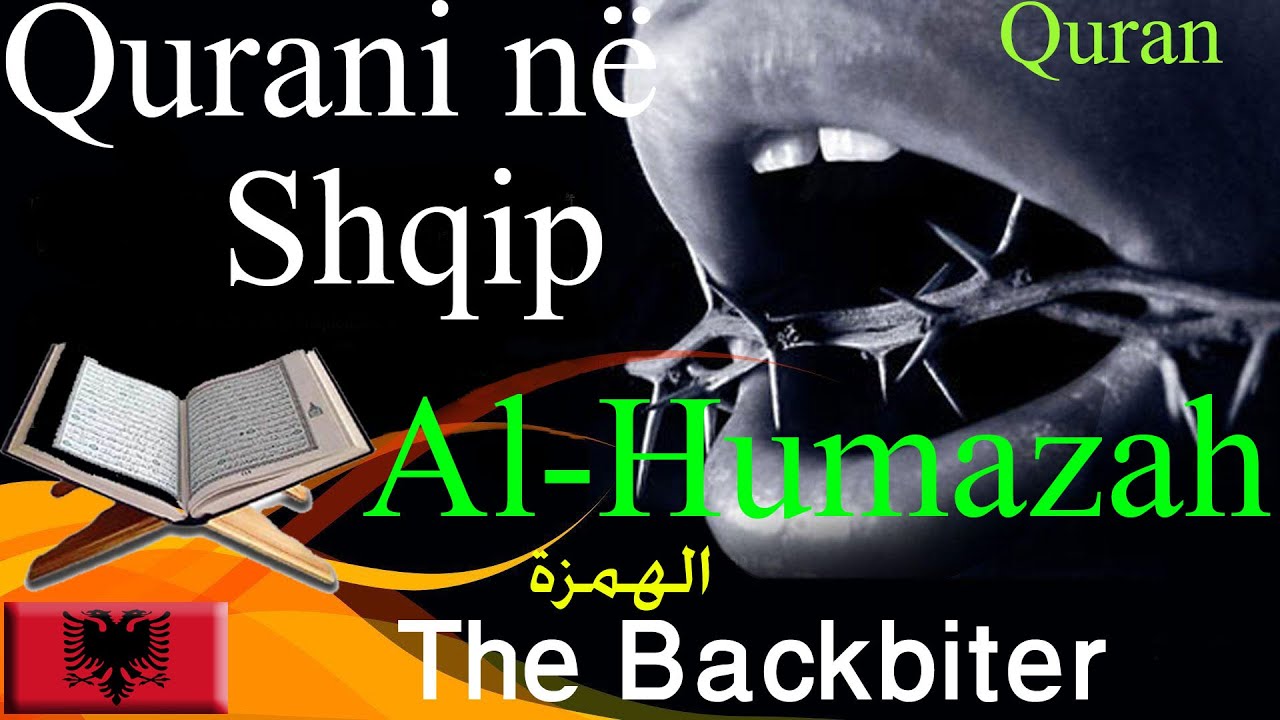 shqip Quran,Al Humazah,الهمزة,Albanian Quran,Quran translation in ...