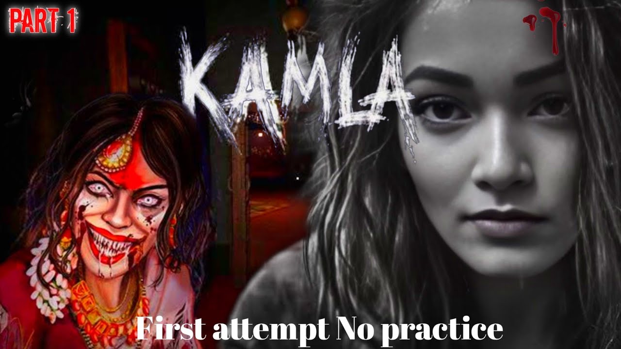KAMLA- FULL GAMEPLAY OF INDIAN HORROR GAME #1 - YouTube