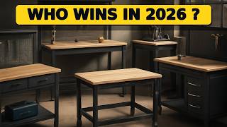 Top 5 Best Workbenches 2026 - Your Ultimate DIY Companion