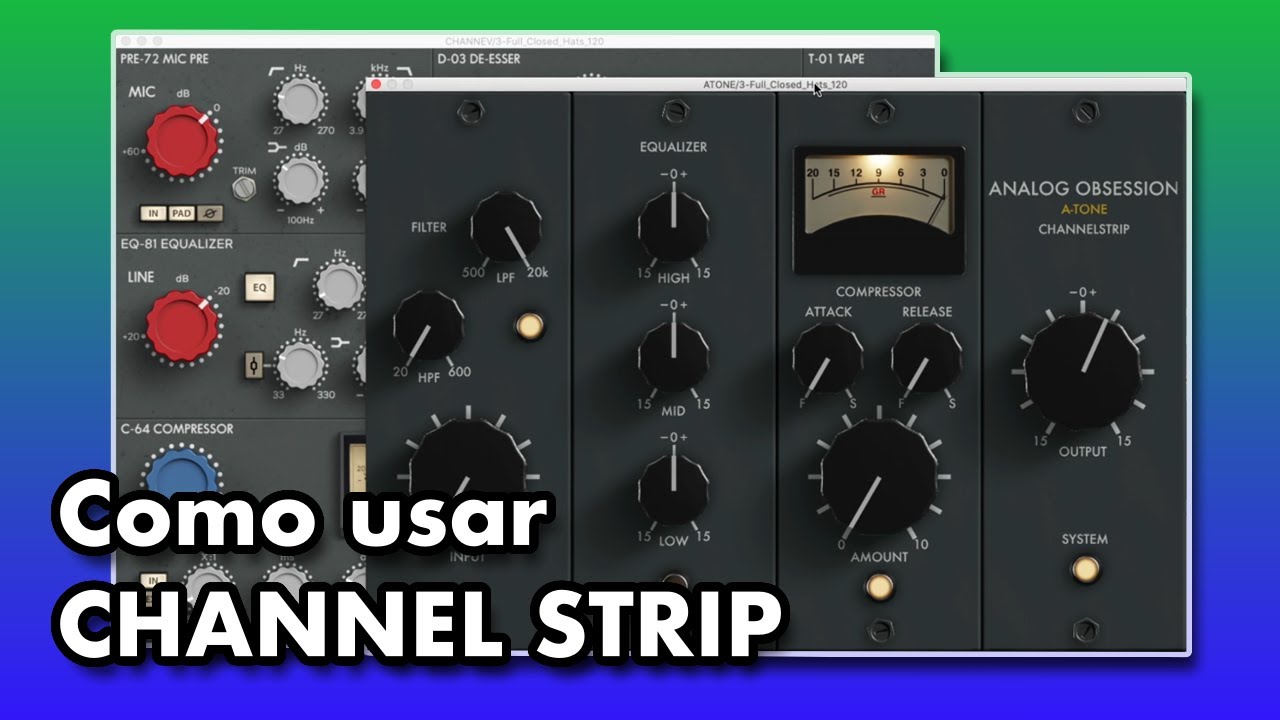 Como USAR un Channel Strip - YouTube