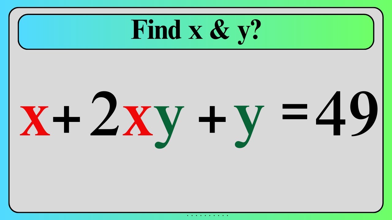 Nice Algebra Math Simplification | Find the Value of X and Y - YouTube
