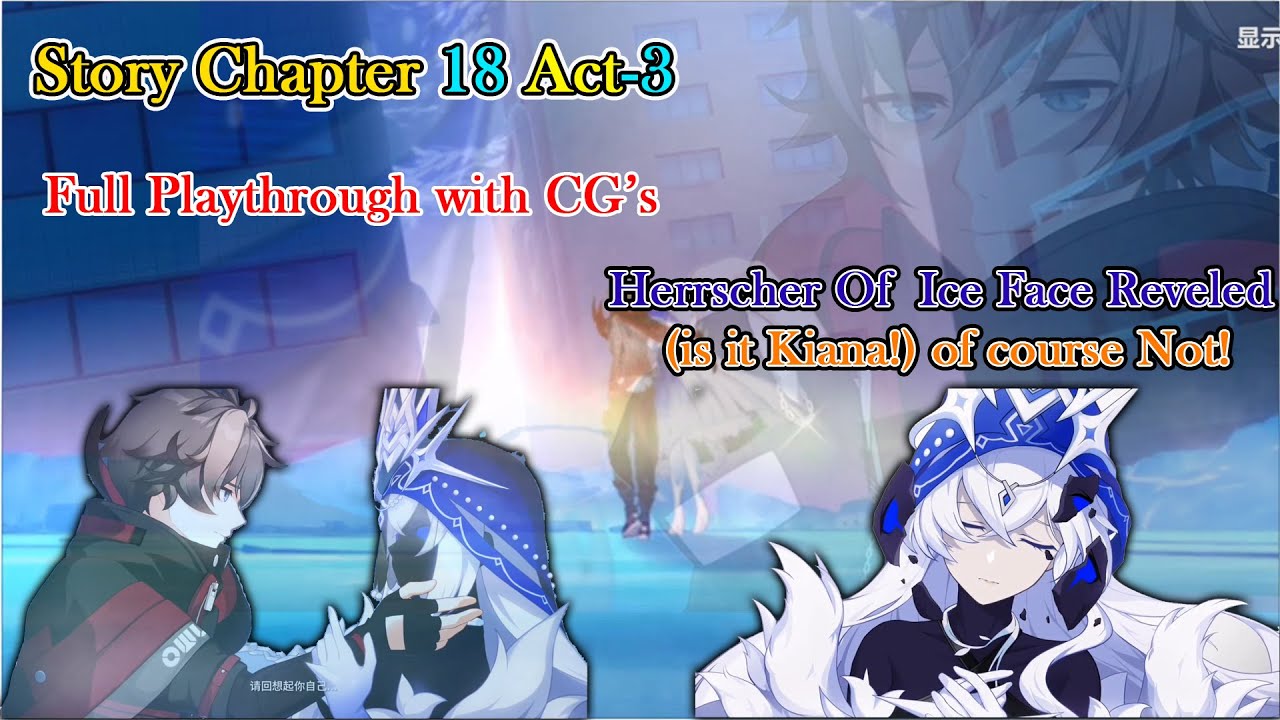 Herrscher of ice Face Reveled! | STORY CHAPTER 18 ACT-3 Playthrough ...
