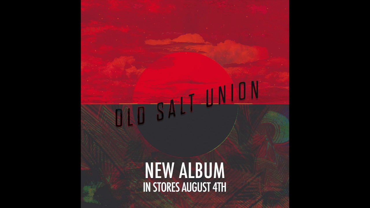 Old Salt Union - Coming Soon! - YouTube