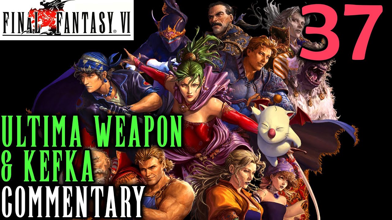 Final Fantasy VI Walkthrough Part 37 - Ultima Weapon Boss Battle ...
