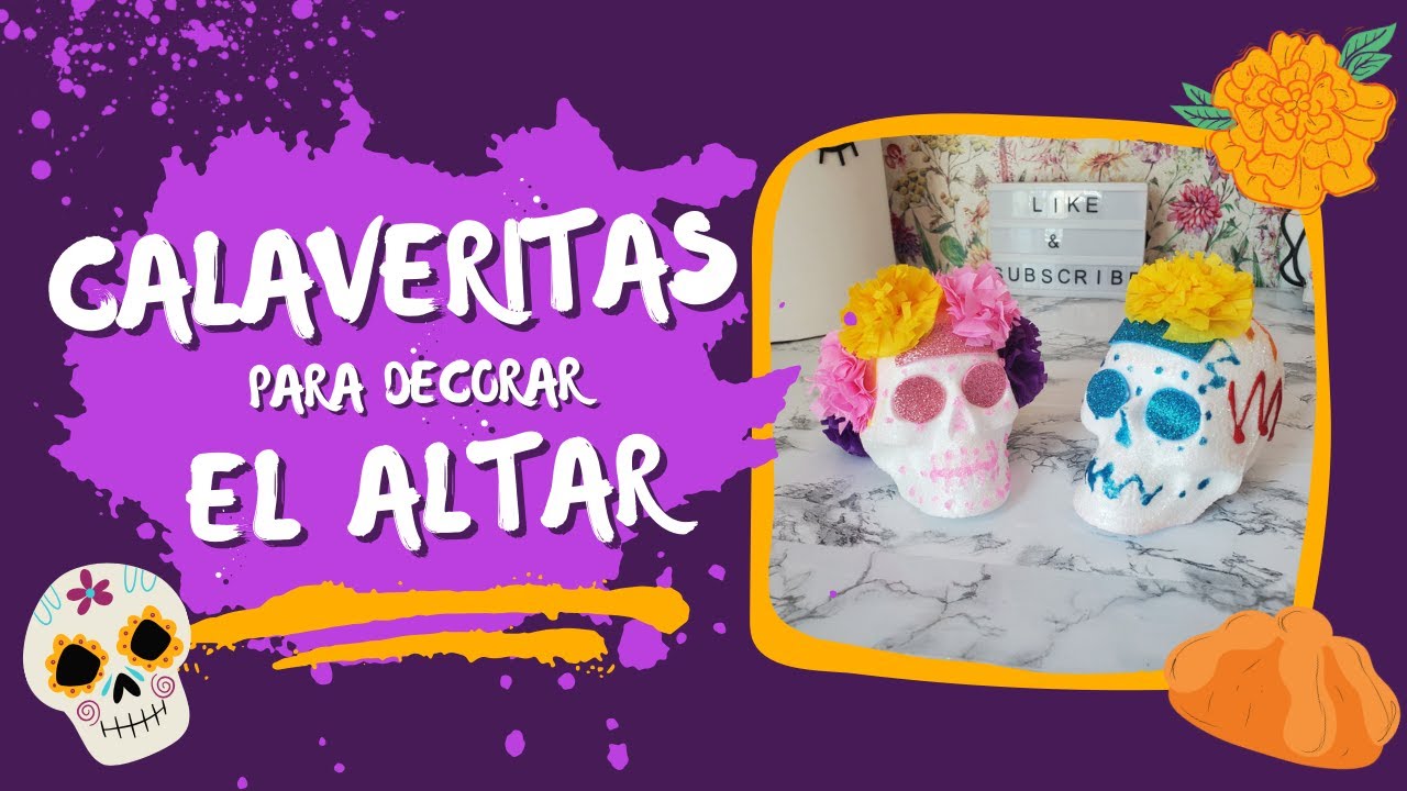 Calaveritas para decorar el altar - YouTube