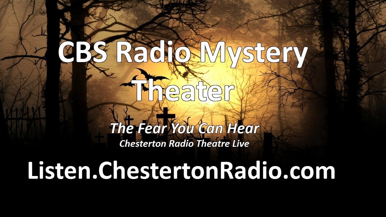 CBS Radio Mystery Theater - Chesterton Radio Live - YouTube