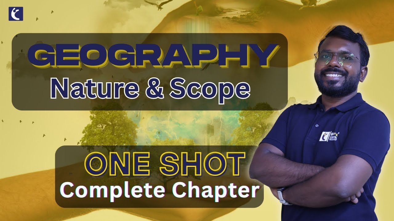 Human Geography in a Nutshell: Nature & Scope | Class 12 NCERT | Shashi ...