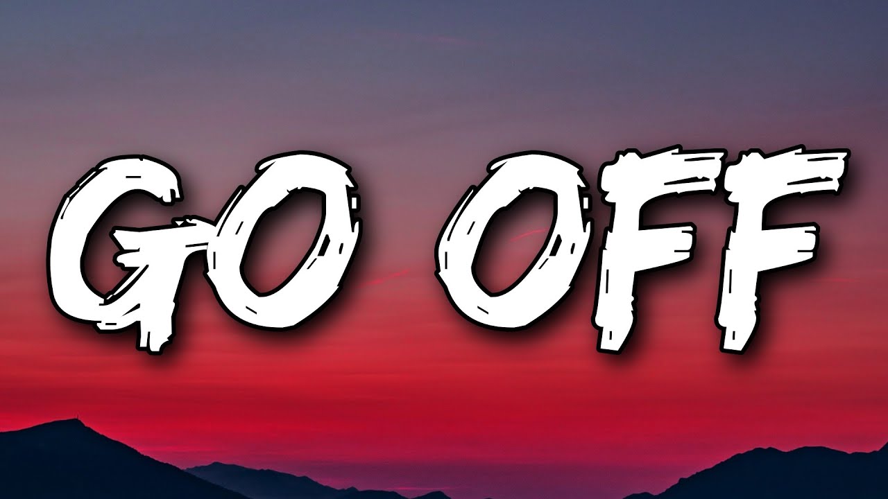 Doja Cat - Go Off (Lyrics) - YouTube