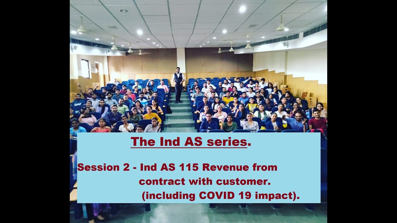 Session 2 of the Ind AS series | Ind AS 115 Revenue from contract with ...