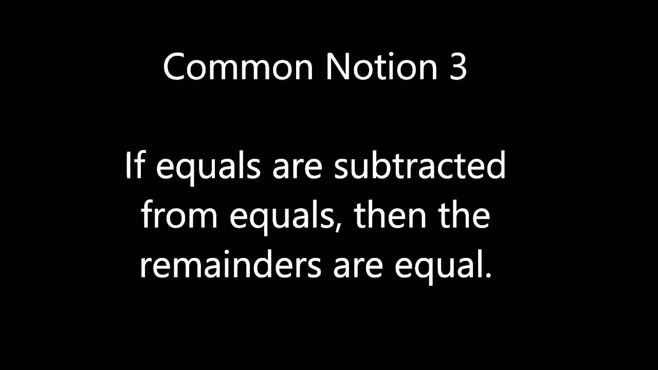 Euclid's Elements Common Notions 1-5 - YouTube