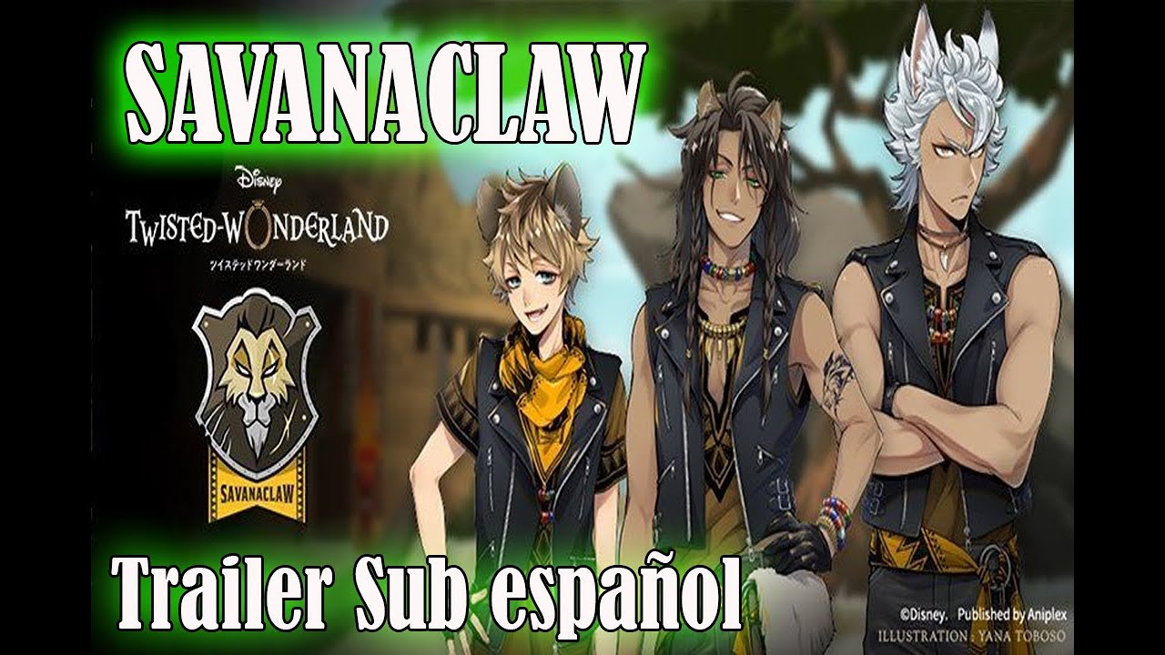 Twisted Wonderland Trailer Savanaclaw CM [Sub Español] - YouTube