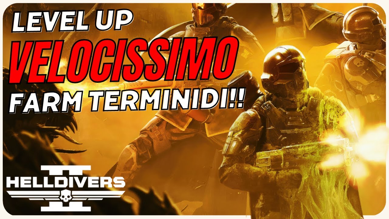 Helldivers 2 - NUOVA FARM XP TERMINIDI! - How To Gameplay Walkthrough Italiano Pt2 - YouTube