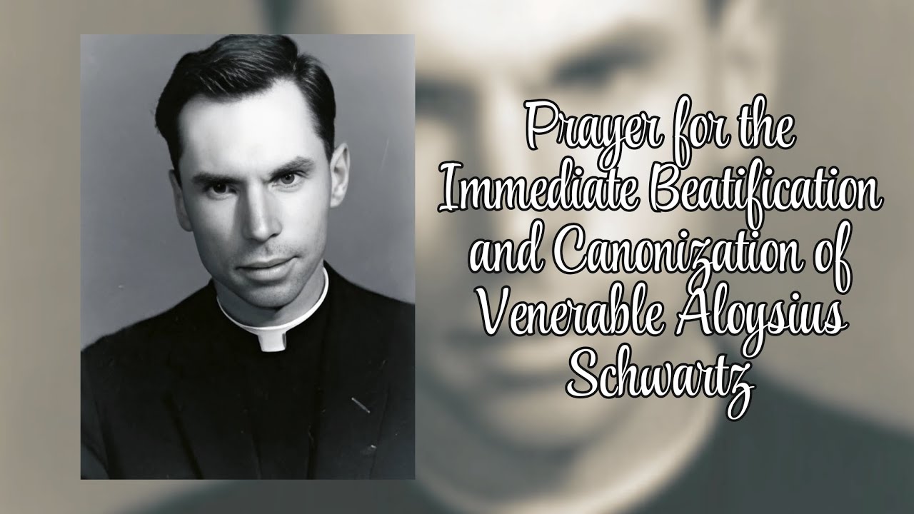 Prayer for the Immediate Beatification and Canonization of Venerable ...