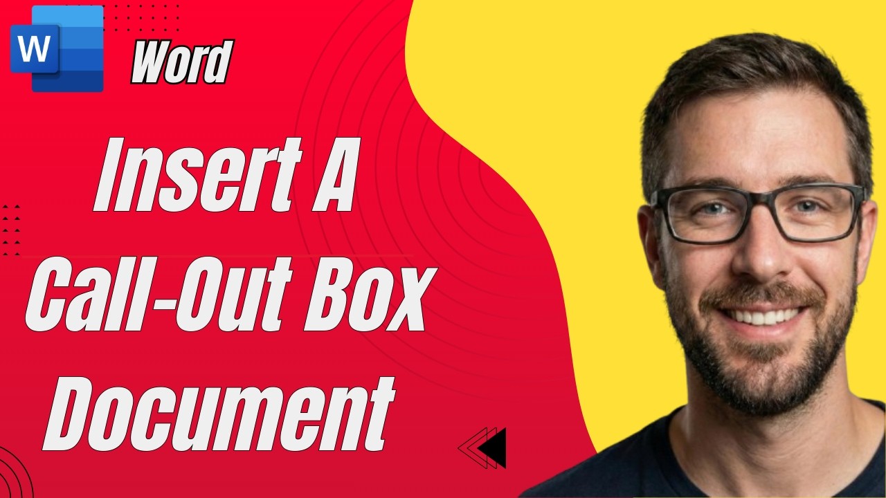 How To Insert A Call-Out Box In A Microsoft Word Document [2026 Guide ...