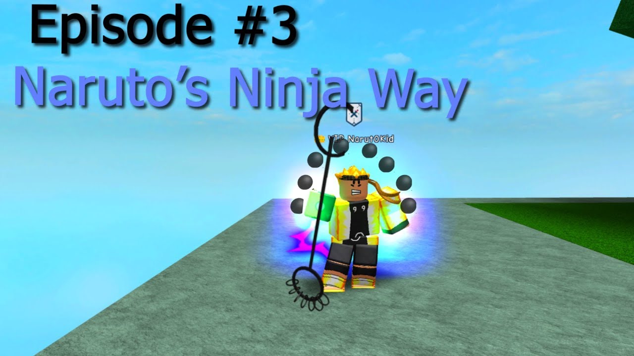 Roblox - Naruto's Ninja Way Episode #3 Super Power Training Simulator ...