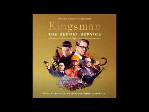 43. Valentine Gets Did (Kingsman: The Secret Service Complete Score ...