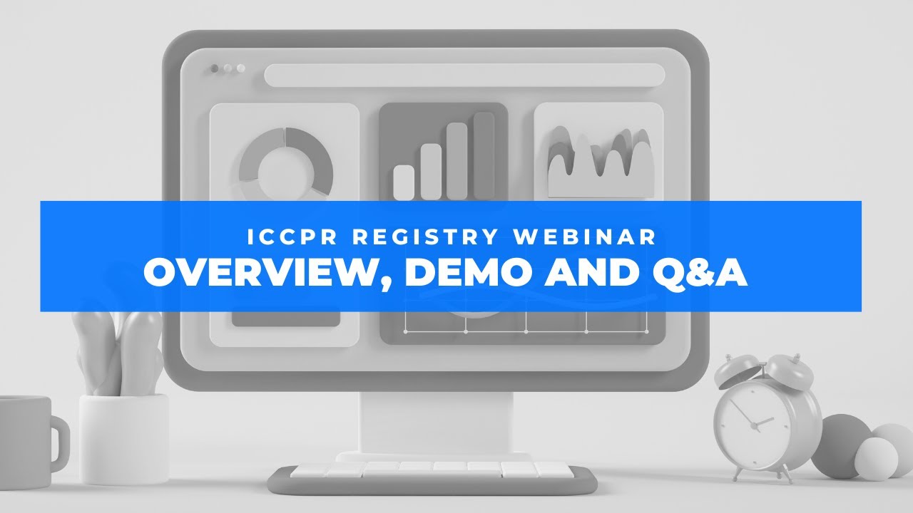 ICCPR Registry Webinar: Information Session - YouTube