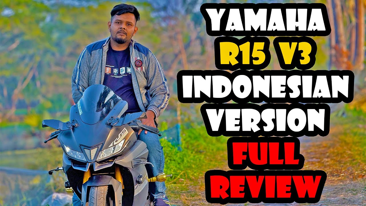 yamaha-r15-v3-indonesian-version-full-review-r15-v3-indo-price-in