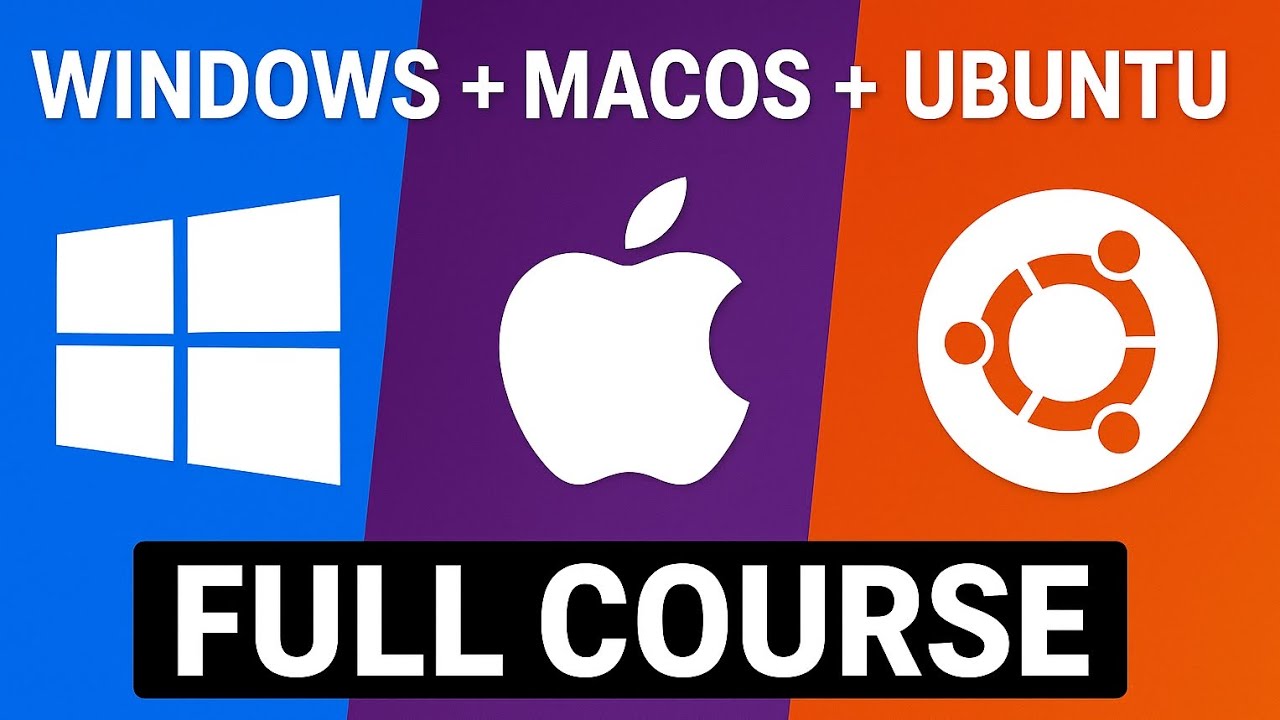 Windows, macOS & Ubuntu Full Course | Basic to Advanced | Complete ...