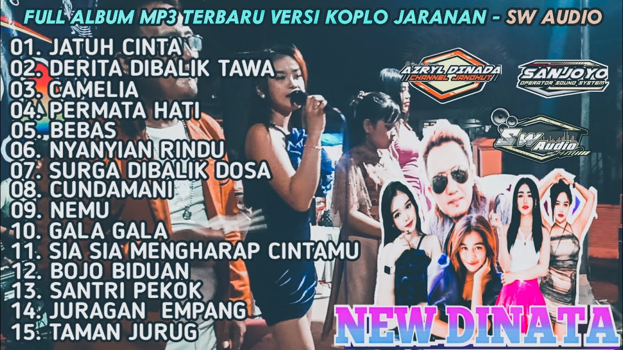NEW DINATA Full Album Mp3 Terbaru | Support By Sanjoyo Operator 2023 ...