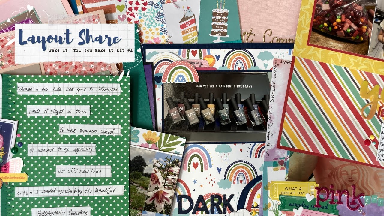 Layout Share: Fake It 'Til You Make It Kit Pages - YouTube