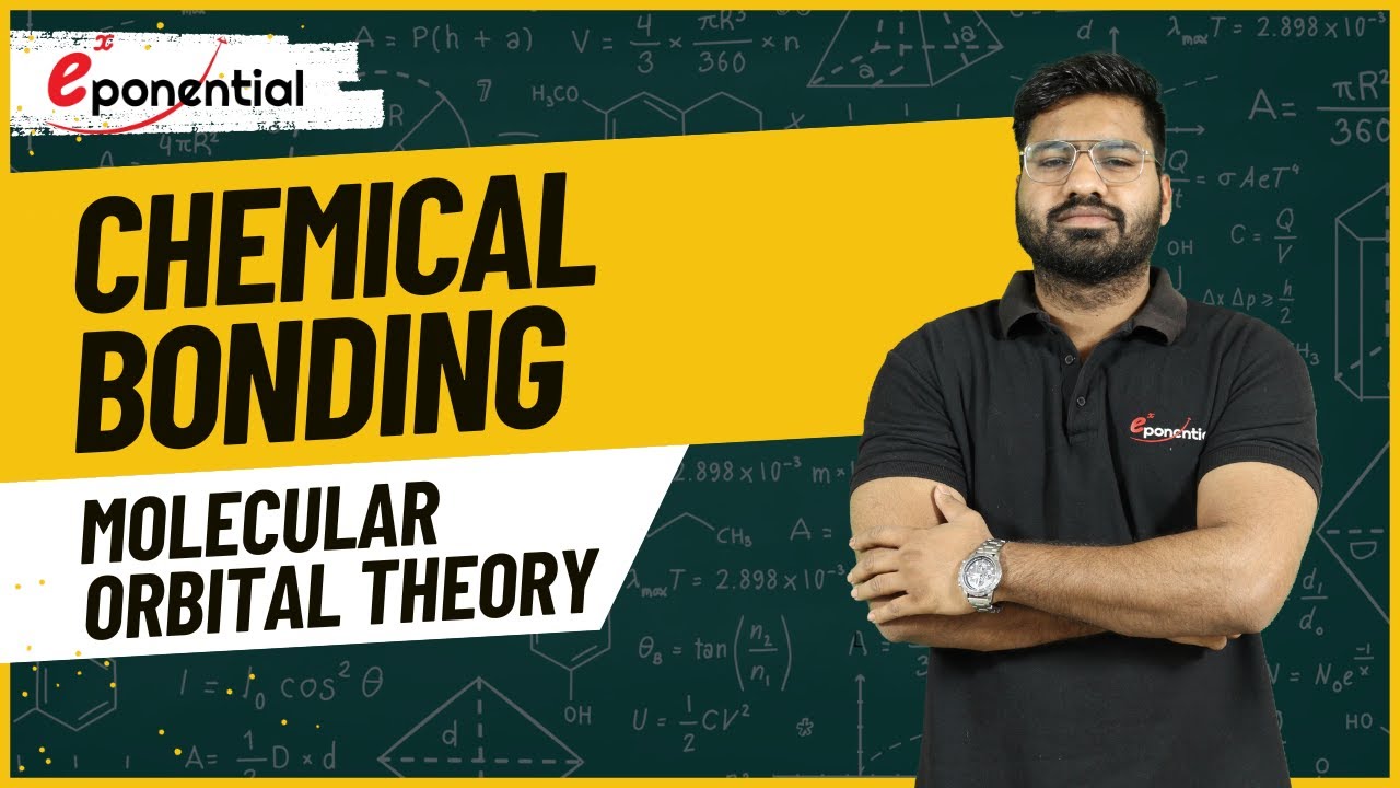 Molecular Orbital Theory | Chemical Bonding L - 6 | IIT / NEET | Ankit ...
