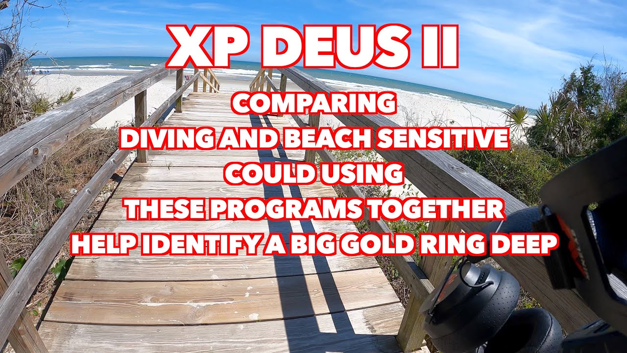 XP Deus II- Could these 2 Programs Help you Identify A Deep Big Gold Ring on the Beach ? - YouTube