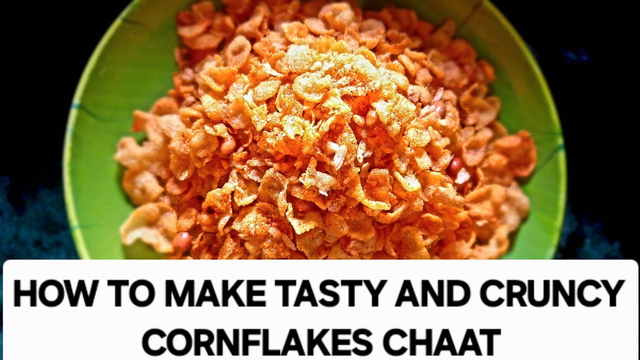 TASTY AND CRUNCY CORNFLAKE CHAAT RECIPE | EVENING SNACK RECIPE ...