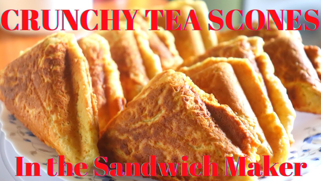 How to Make Tea Scones in the Sandwich Maker| No Oven Tea Scones| No ...