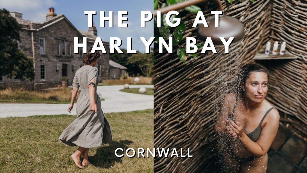 UNIQUE ESCAPE AT THE PIG HOTEL HARLYN BAY // Cornwall Luxury Stays ...