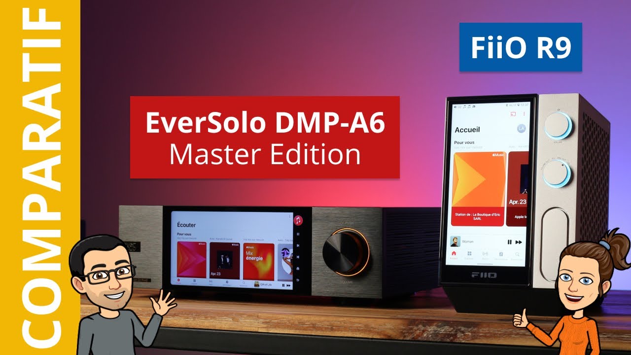 EverSolo DMP-A6 Master Edition vs FiiO R9 : comparatif entre lecteurs ...