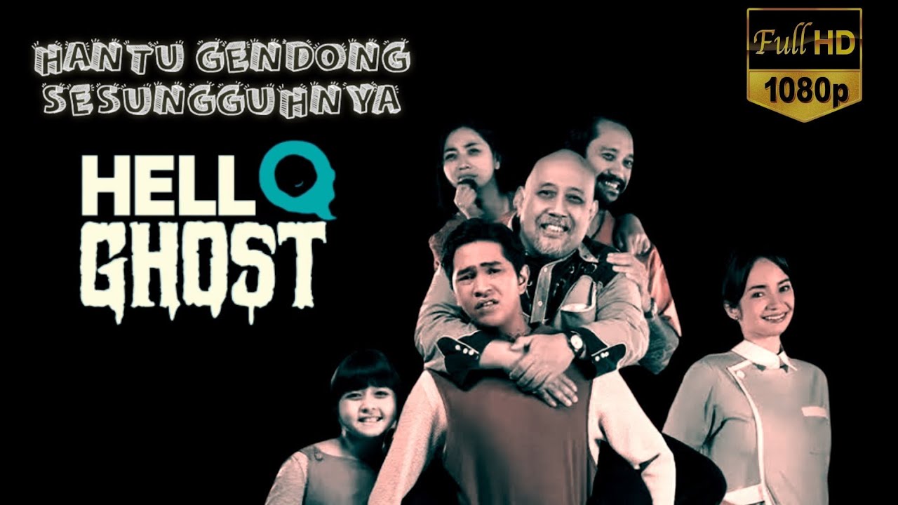 MUNGKIN INILAH YANG DI MAKSUD HANTU GENDONG SESUNGGUHNYA || Alur Film HELLO GHOST - YouTube