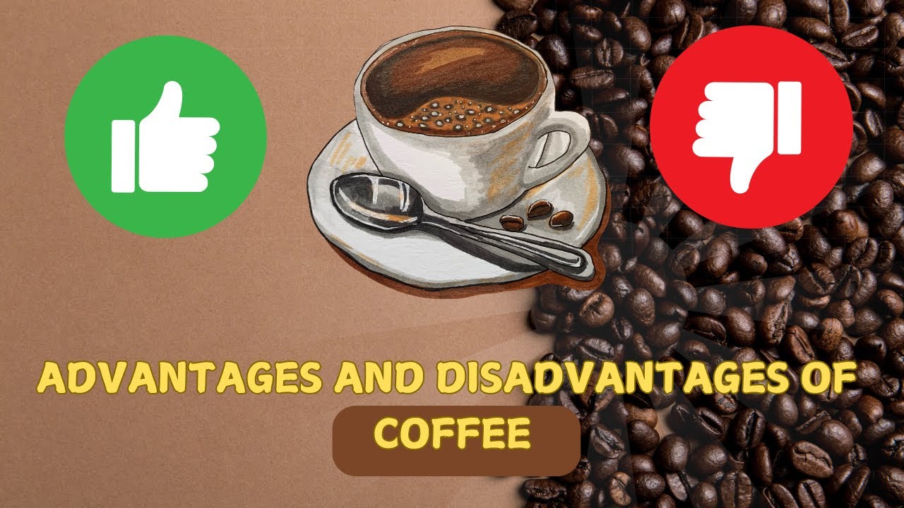 Advantages and Disadvantages To Drink Coffee Everyday - YouTube