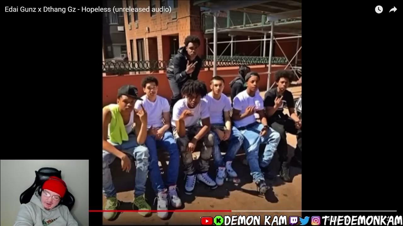 Demon Kam Reacts to Edai Gunz x Dthang Gz - Hopeless (unreleased audio) - YouTube