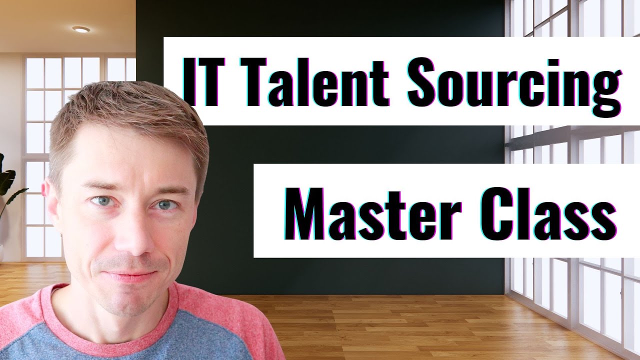 IT Talent Sourcing Master Class Kick-off - YouTube