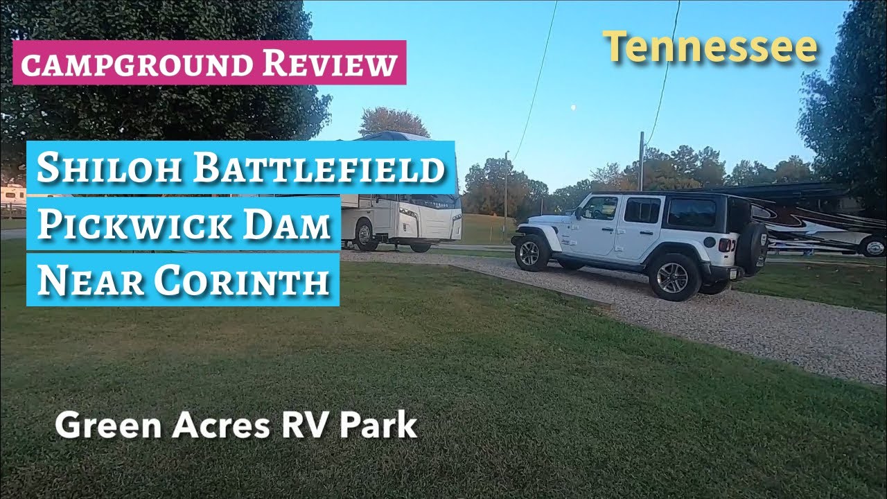 Green Acres RV Park - Savannah, Tennessee - YouTube