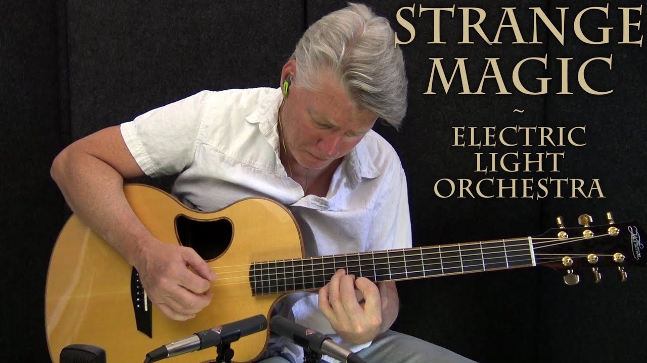 Strange Magic - ELO - Fingerstyle Guitar Cover - YouTube