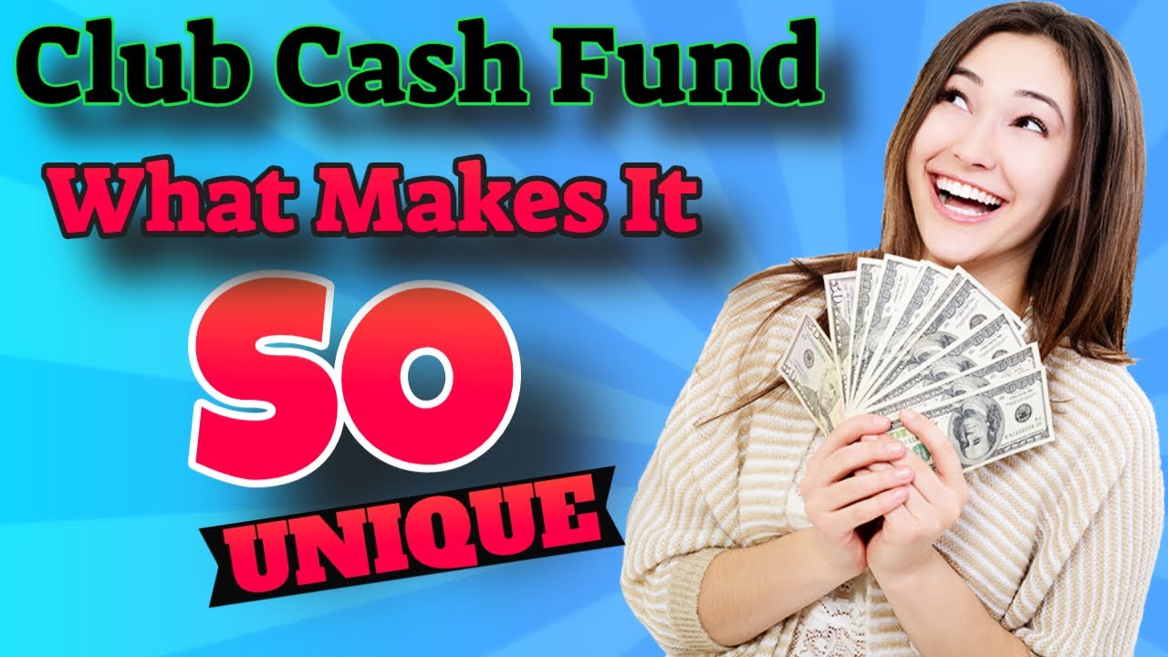 Club Cash Fund | What Makes CCF So Unique? - YouTube