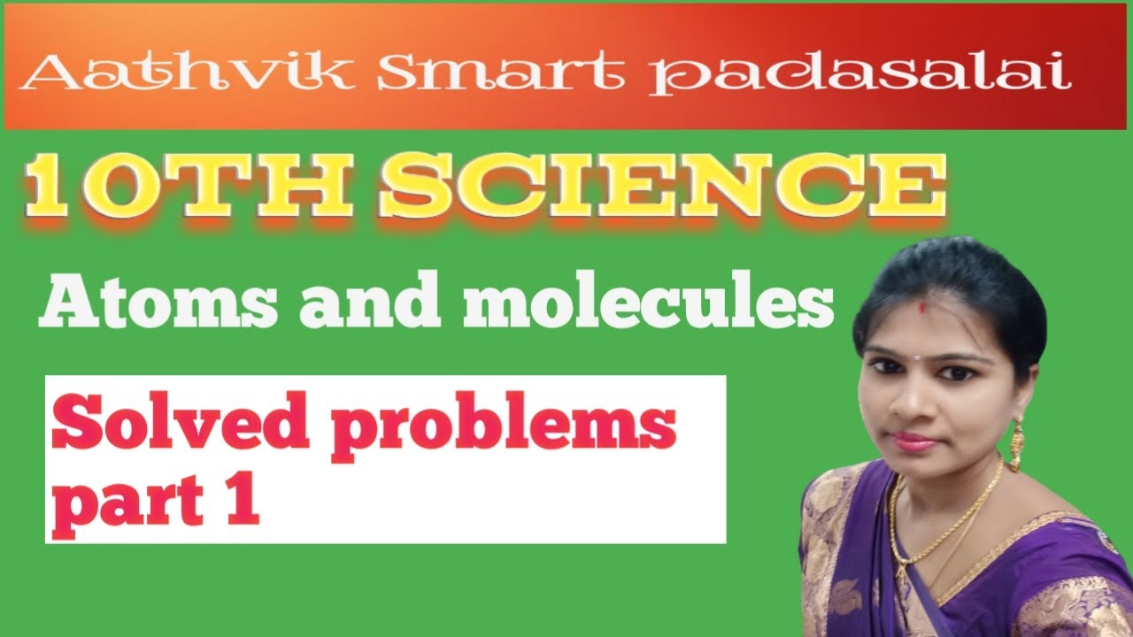Atoms and molecules - Solved problems part 1 - YouTube