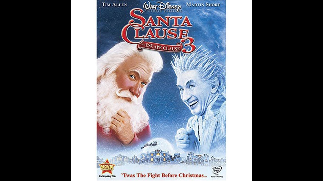 The Santa Clause 3 The Escape Clause