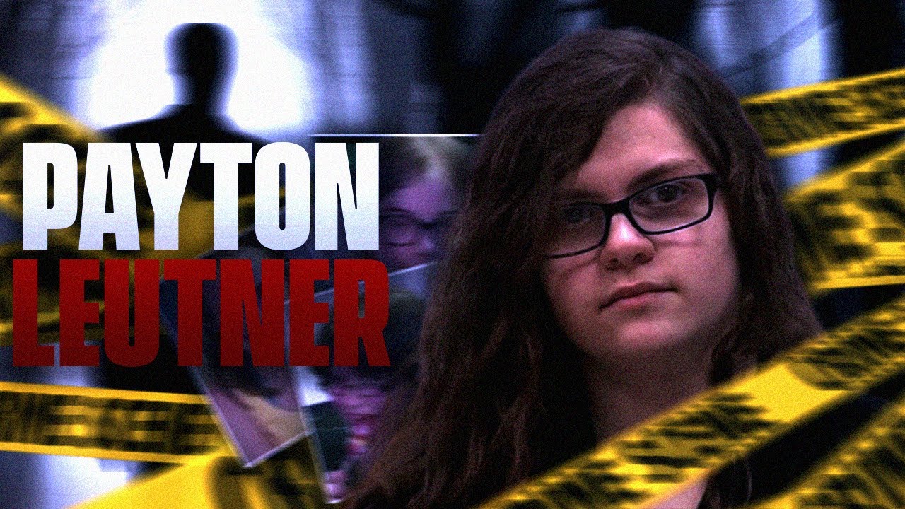 Unraveling the Payton Leutner Tragedy: The Disturbing Connection to ...