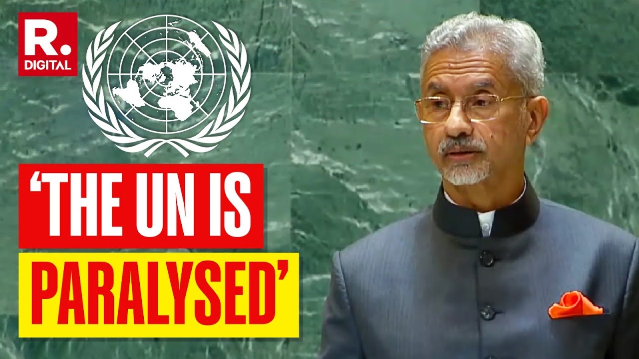 Jaishankar’s Unsparing Takedown Of Un At The Unga Speech In New York ...